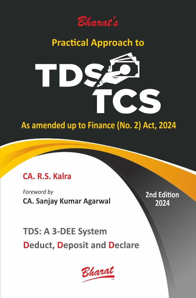Bharat Practical Approach to TDS TCS by R S Kalra