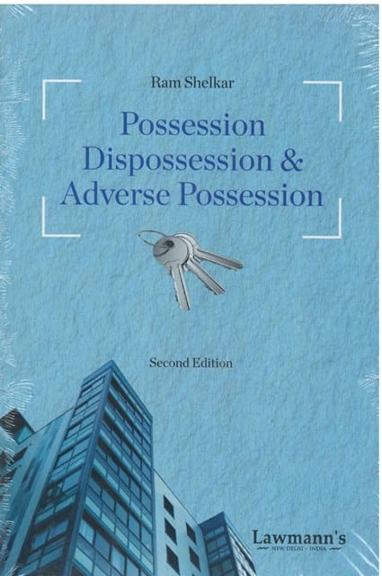 Lawmann's Possession Dispossession & Adverse Possess