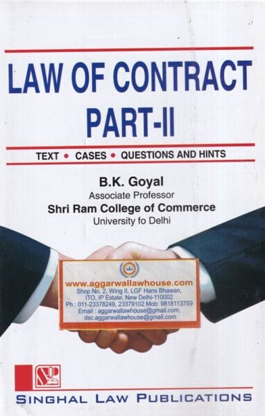 Singhal's Law of Contract Part II by BK GOYAL Edition 2020 - Aggarwal ...