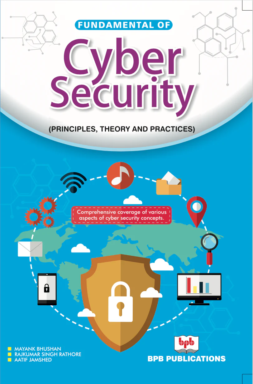 BPB Publication Fundamental of Cyber Security (Principles, Theory ...